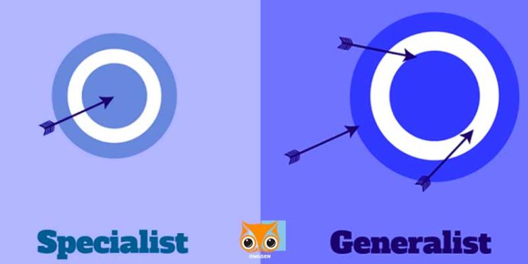 Difference between Generalist and Specialist in administration - Owlgen